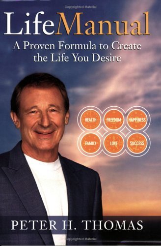 LifeManual by Peter H. Thomas | Goodreads