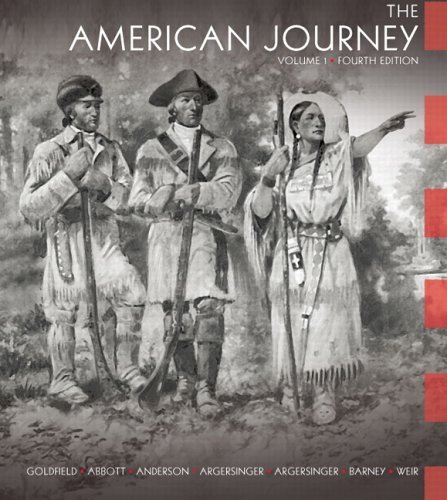 The American Journey: A History of the United States, Volume 1 ...