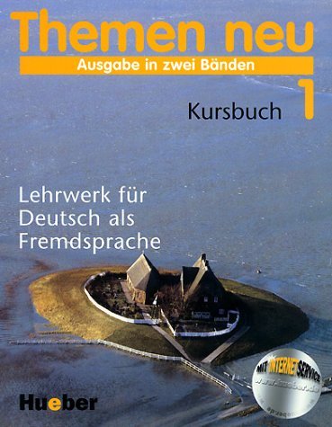 Themen Neu 1: Lehrwerk Fur Deutsch Als Fremsdsprache Kursbuch by ...
