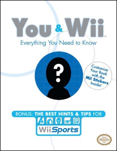 You and Wii: Everything You Need to Know by Dan Birlew | Goodreads