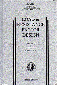 Load & resistance factor design : manual of steel construction. by ...