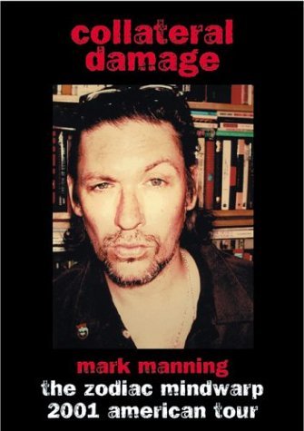 Collateral Damage: The Zodiac Mindwarp American Tour Daries by Mark ...