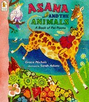 Asana and the Animals by Grace Nichols | Goodreads