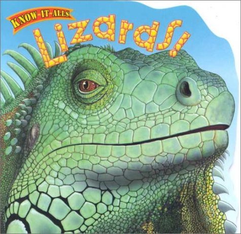 Lizards! (Know-It-Alls) by Christopher Nicholas | Goodreads