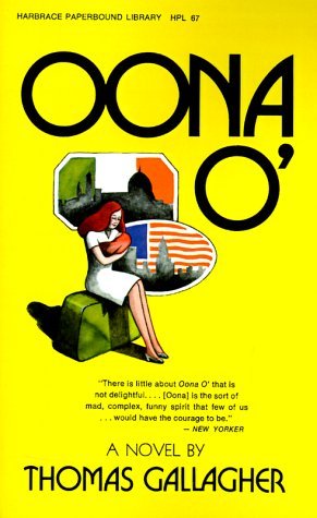 Oona O' by Thomas Gallagher | Goodreads