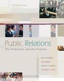 Public Relations: The Profession and the Practice with DVD-ROM by Dan L ...