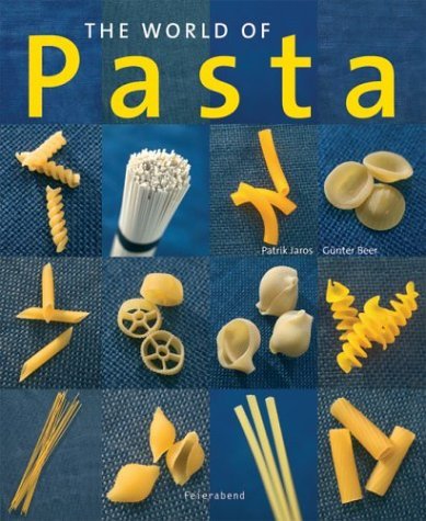 The World of Pasta by Patrik Jaros | Goodreads