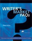 Writer's Market FAQ's: Fast answers about getting published and the ...
