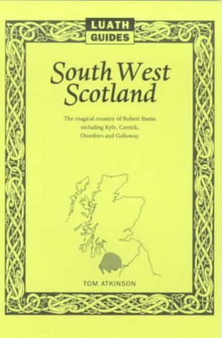 South West Scotland by Tom Atkinson | Goodreads