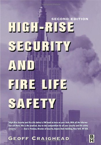 High-Rise Security and Fire Life Safety, Second Edition by Geoff ...
