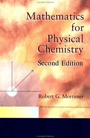 Mathematics for Physical Chemistry, Second Edition by Robert G ...