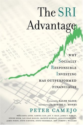 The SRI Advantage: Why Socially Responsible Investing Has Outperformed ...