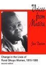 Voices from Mutira: Changes in the Lives of Rural Gikuyo Women, 1910 ...