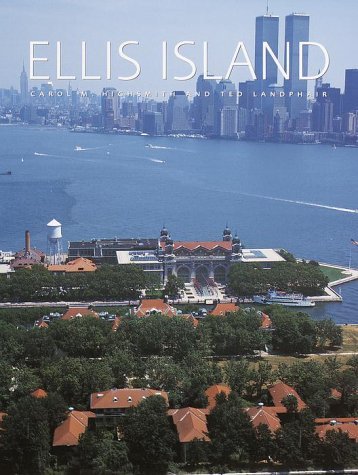 Ellis Island by Ted Landphair | Goodreads