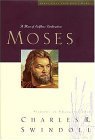 Moses by Charles R. Swindoll | Goodreads