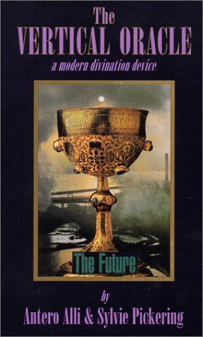 The Vertical Oracle by Antero Alli | Goodreads