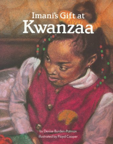 Imani's Gift At Kwanzaa by Denise Burden-Patmon | Goodreads