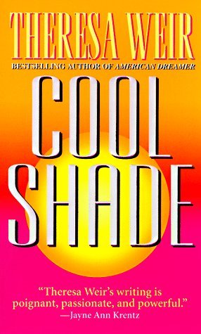 Cool Shade by Theresa Weir | Goodreads