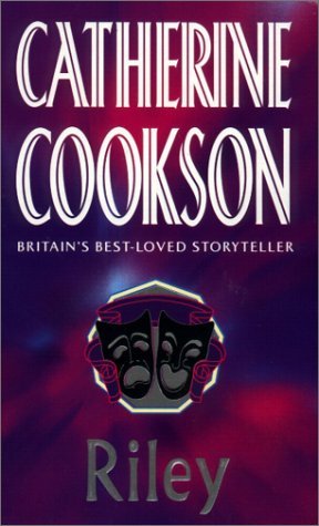 Riley by Catherine Cookson | Goodreads
