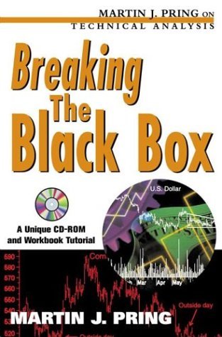 Breaking the Black Box by Martin J. Pring | Goodreads