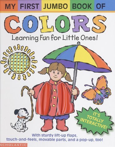 My First Jumbo Book Of Colors by James Diaz | Goodreads