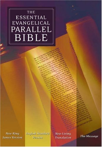 The Essential Evangelical Parallel Bible: New King James Version ...