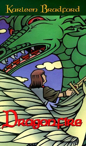 Dragonfire (Dragonfire, #1) by Karleen Bradford | Goodreads