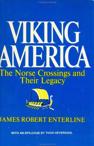 Viking America: The Norse Crossings and Their Legacy by James Robert ...