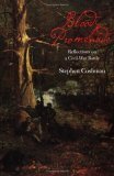 Bloody Promenade: Reflections on a Civil War Battle by Stephen Cushman ...