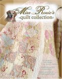 Miss Rosie's Quilt Collection (Leisure Arts #3990) by Carrie Nelson ...