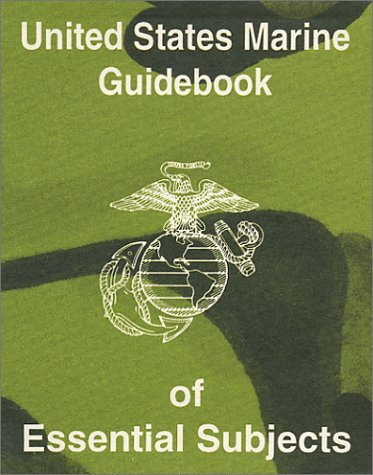 U.S. Marine Guidebook of Essential Subjects by U.S. Department of ...