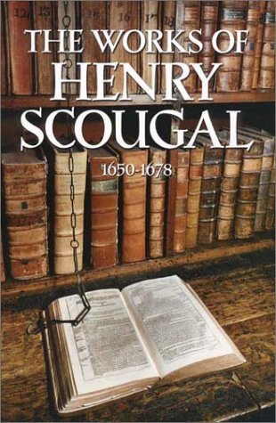 The Works of the Rev. Henry Scougal by Henry Scougal | Goodreads