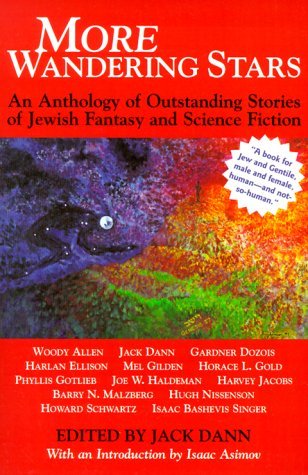More Wandering Stars: An Anthology of Outstanding Stories of Jewish ...