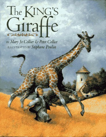The King's Giraffe by Mary Jo Collier | Goodreads
