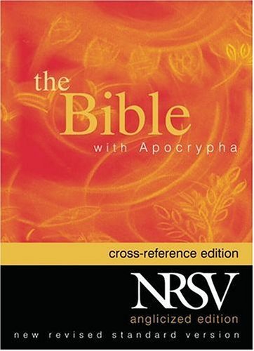 The New Revised Standard Version Cross Reference Edition with Apocrypha ...