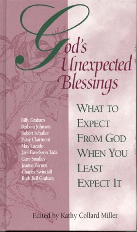 God's Unexpected Blessings: What to Expect from God When You Least ...