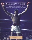 More Than a Hero: Muhammad Ali's Life Lessons Presented Through His ...