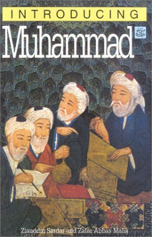 Introducing Muhammad by Ziauddin Sardar | Goodreads