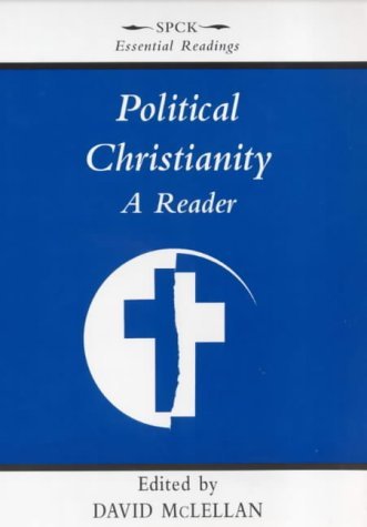 Political Christianity: A Reader by David McLellan | Goodreads