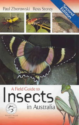 A Field Guide to Insects in Australia by Paul Zborowski | Goodreads