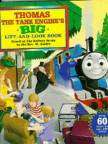 Thomas the Tank Engine Big Life-&-Look Book: Based on the Railway ...