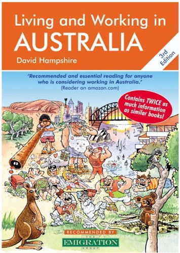 Living and Working in Australia: A Survival Handbook by David Hampshire ...