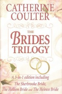 The brides trilogy: A 3-in-1 edition including The Sherbrooke bride ...