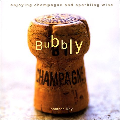 Bubbly by Jonathan Ray | Goodreads