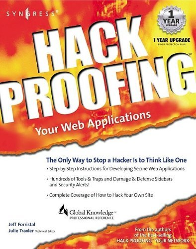 Hack Proofing Your Web Applications by Syngress | Goodreads