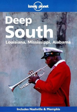Deep South: Louisiana, Mississippi, Alabama by Kap Stann | Goodreads