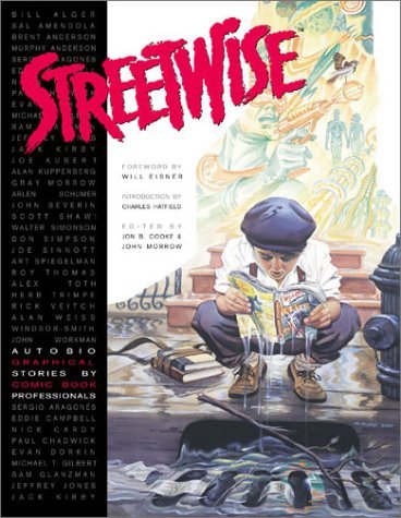 Streetwise: Autobiographical Stories by Comic Book Professionals by Jon ...