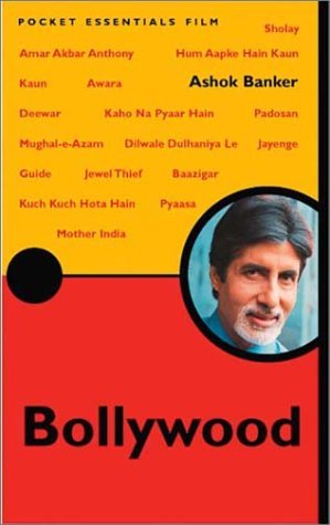 Bollywood: The Pocket Essential by Ashok Banker | Goodreads