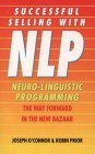 Successful Selling with NLP by Joseph O'Connor | Goodreads