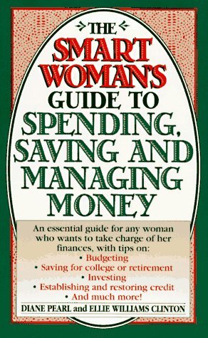 The Smart Woman's Guide: Smart Womans Guide by Ellie Williams Clinton | Goodreads